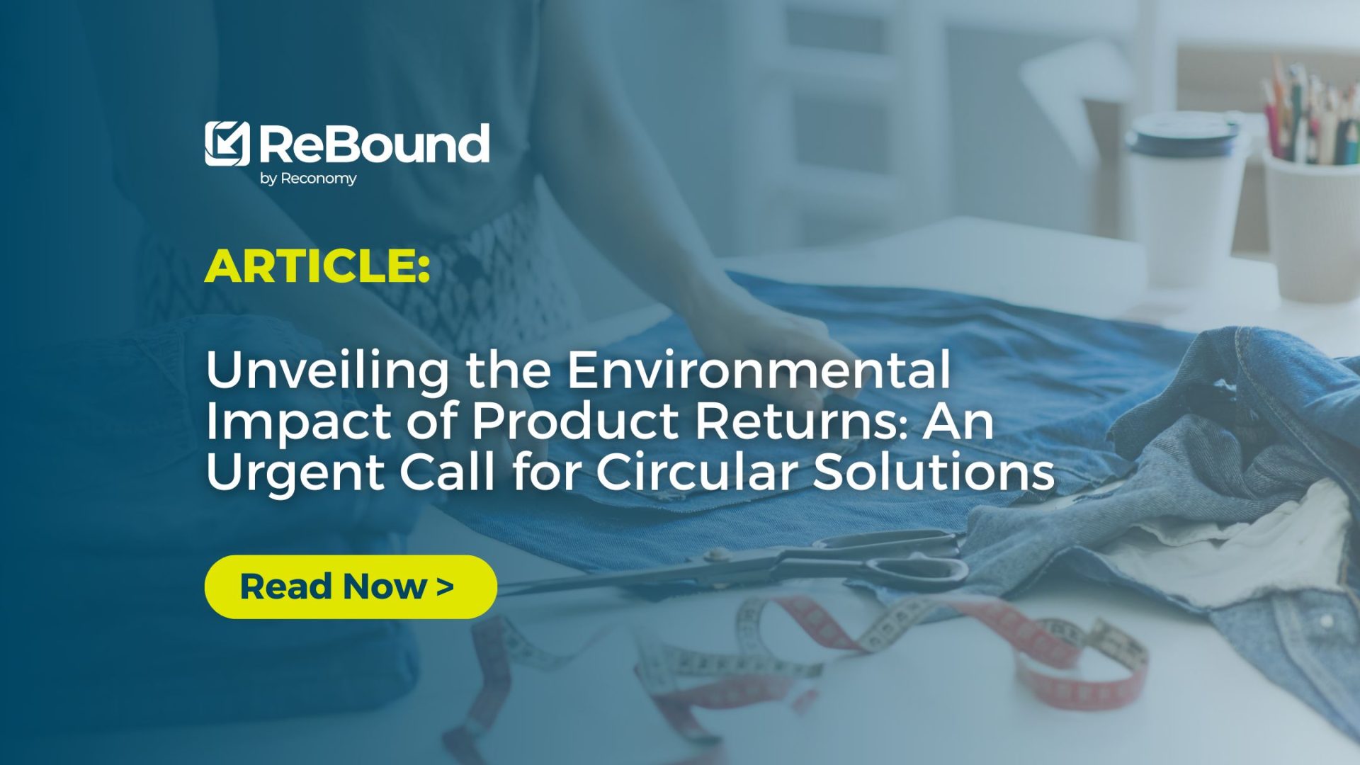Unveiling the Environmental Impact of Product Returns: An Urgent Call ...